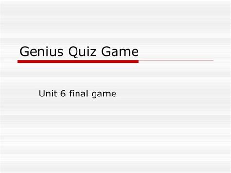 Genius Quiz Game Ppt