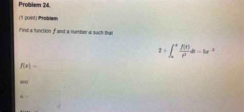 Solved Problem Point Problem Find A Function F And A Chegg Com