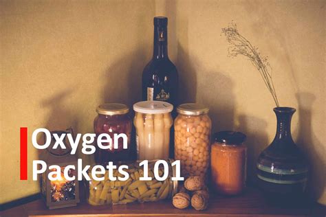 How To Use Oxygen Absorbers Apocalyptic Prepping