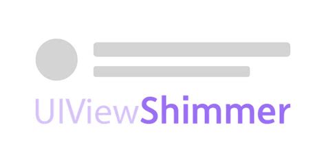 GitHub Omerfarukozturk UIView Shimmer Easy Way To Apply Fancy