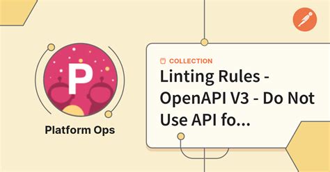 Linting Rules Openapi V3 Do Not Use Api For Base Path Governance Postman Api Network