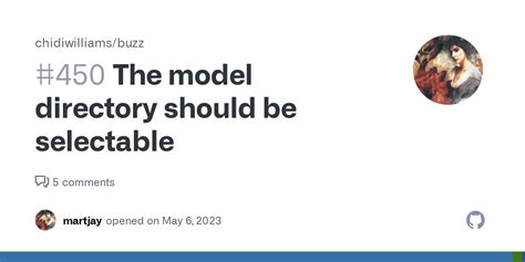 The Model Directory Should Be Selectable · Issue 450 · Chidiwilliams Buzz · Github