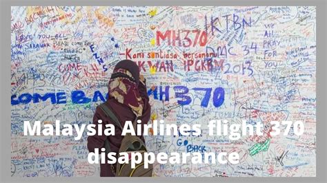 Malaysia Airlines Flight 370 Disappearance
