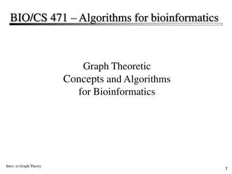 ppt graph theoretic concepts and algorithms for bioinformatics powerpoint presentation id