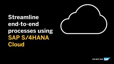 Sap On Linkedin Streamline End To End Processes With Sap S 4hana Cloud