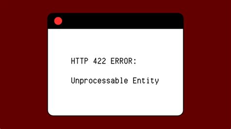 Bagaimana Cara Mengatasi Error 422 Unprocessable Entity Ini