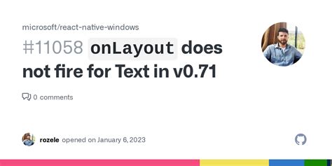 `onlayout` Does Not Fire For Text In V071 · Issue 11058 · Microsoft