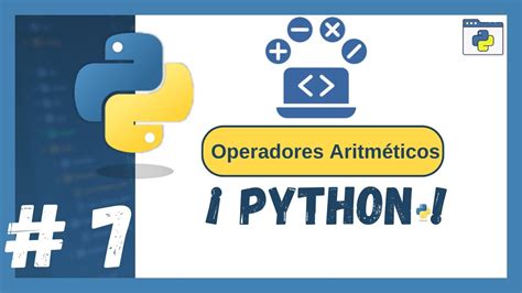 Curso Python 🐍 Operadores Aritméticos En Python 1 Ejercicio Youtube