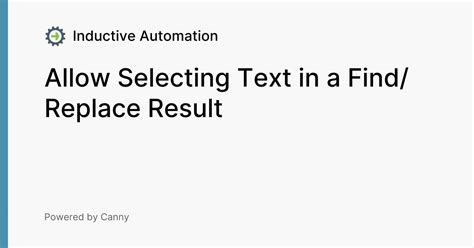 allow selecting text in a find replace result voters inductive