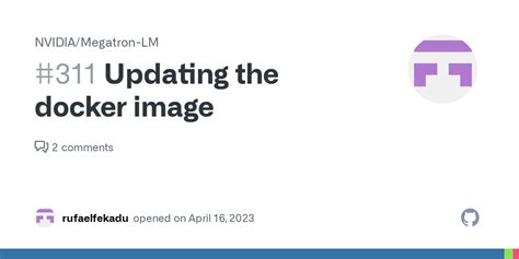 Updating The Docker Image Issue Nvidia Megatron Lm Github