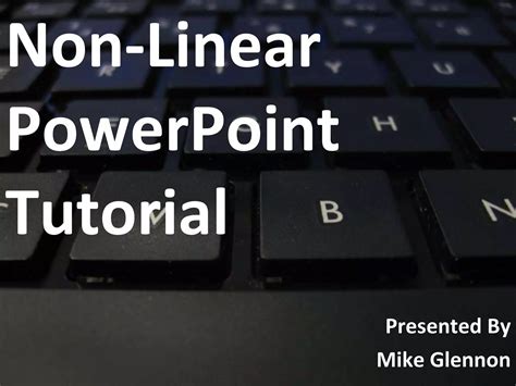 Non Linear Powerpoint Tutorial Ppt