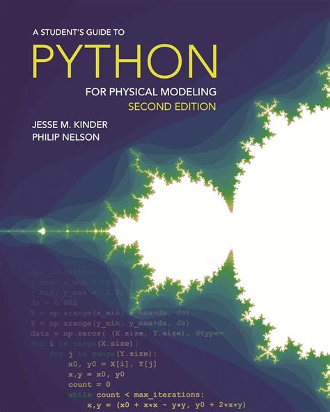 A Student S Guide To Python For Physical Modeling Second Edition Computer