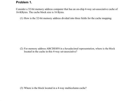 Solved Consider A 32 Bit Memory Address Computer That Has An
