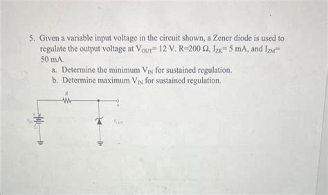 Solved 5 Given A Variable Input Voltage In The Circuit