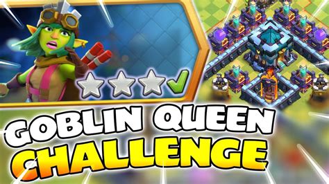 Easily 3 Star Goblin Queen Challenge Clash Of Clans Youtube