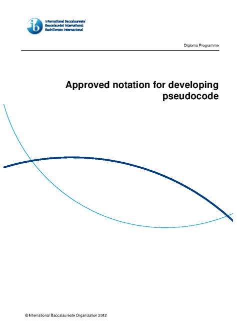 Approved Notation For Developing Pseudocode © International
