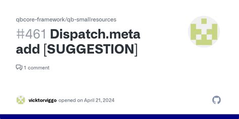 dispatch meta add [suggestion] · issue 461 · qbcore framework qb