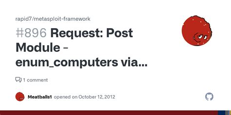 Request Post Module Enumcomputers Via Ldapad · Issue 896 · Rapid7metasploit Framework