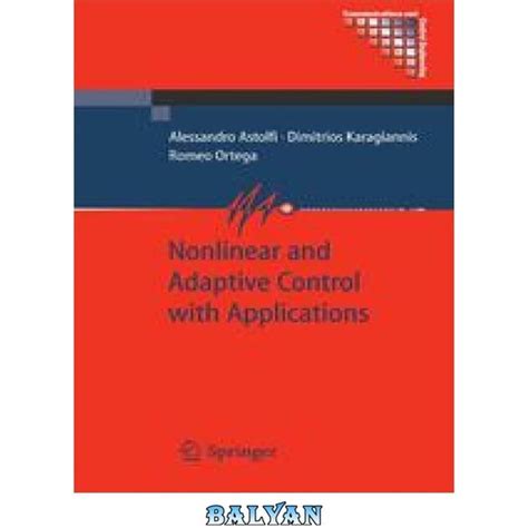 خرید و قیمت دانلود کتاب Nonlinear And Adaptive Control With Applications ترب