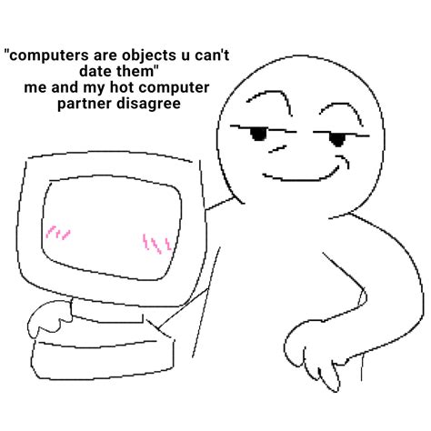 Me And My Computer Babefriend Hate Your Fucking Vibe Ams Favorite Wire On Tumblr