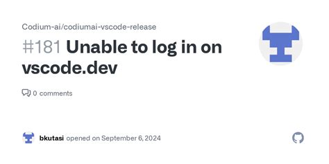 Unable To Log In On Vscode Dev · Issue 181 · Codium Ai Codiumai Vscode Release · Github