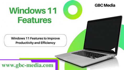 Windows 11 Features To Improve Productivity And Efficiency Gbc Media Mirror Of World