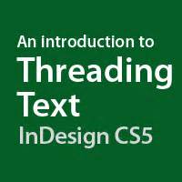 Quick Tip An Introduction To Threading Text In InDesign CS5 Envato Tuts