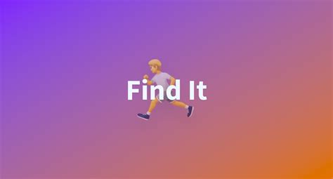 Find It A Hugging Face Space By Omnibus