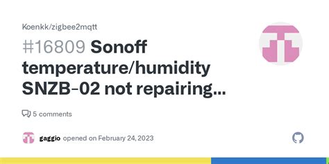 sonoff temperature humidity snzb 02 not repairing after force remove