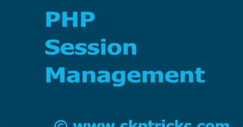 Php Session Management Rprogrammer