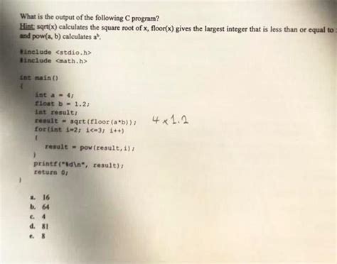 Solved What Is The Output Of The Following C Program Hint