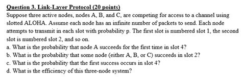 solved question 3 link layer protocol 20 points suppose