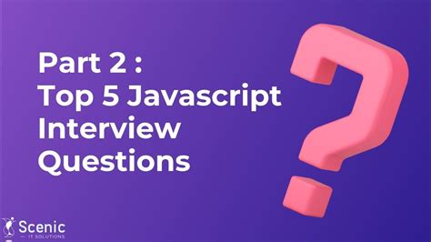 2 5 Javascript Interview Questions Javascript Javascriptinterview