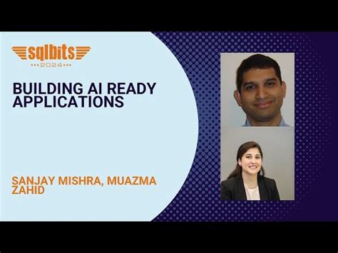 Free Video Building Ai Ready Applications With Azure Sql Db And Azure Ai Services From Sqlbits