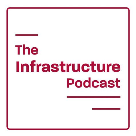 Infrastructure And Projects Authority Ipa On Linkedin The Infrastructure Podcast