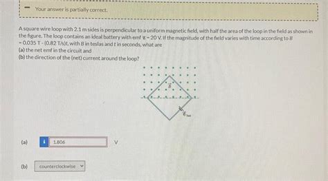 solved a square wire loop with 2 1 m sides is perpendicular