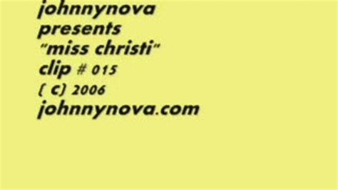 Miss Christi Clip 015 Avi Johnny Nova Clip Store Clips4sale