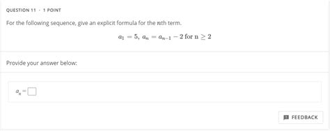 Solved Question 11 1 Point For The Following Sequence