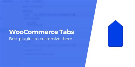 Need A Woocommerce Tabs Plugin 5 Best Options Available