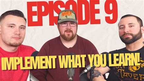 Episode 9 Implement What You Learn Youtube