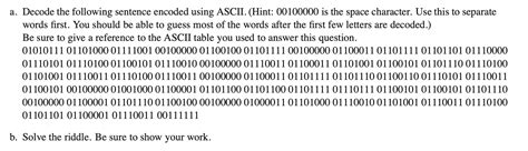 Solved A Decode The Following Sentence Encoded Using Ascii