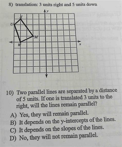 Solved 8 Translation 3 Units Right And 5 Units Down 10 Two Parallel Lines Are Separated By A