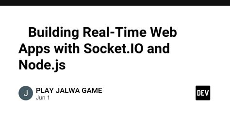 🚀 Building Real Time Web Apps With Socketio And Nodejs Dev Community