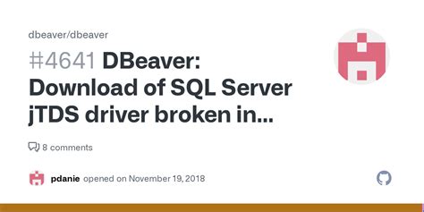 Dbeaver Download Of Sql Server Jtds Driver Broken In Dbeaver 525 · Issue 4641 · Dbeaver
