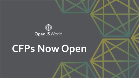 Writing And Submitting Your Openjs World 2021 Talk Openjs Foundation