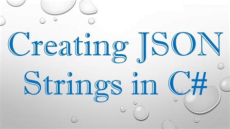 Creating Json Strings In C Youtube