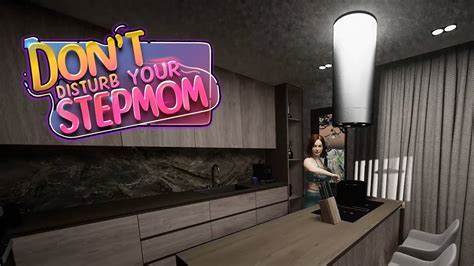 Dont Disturb Your Step Mom House Explore And Environment Youtube