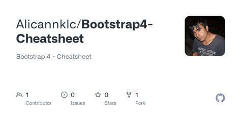 GitHub Alicannklc Bootstrap4 Cheatsheet Bootstrap 4 Cheatsheet