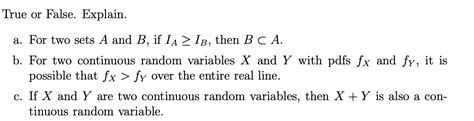 Solved True Or False Explain A For Two Sets A And B If Chegg Com
