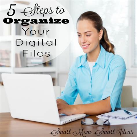 How To Organize Your Digital Files In Easy Steps Smart Mom Smart Ideas